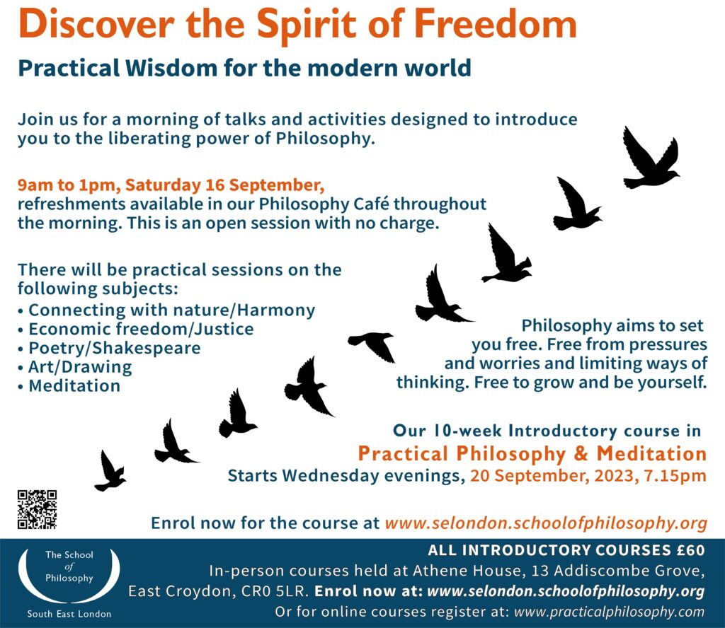 Discover the Spirit of Freedom – School of Philosophy SE London